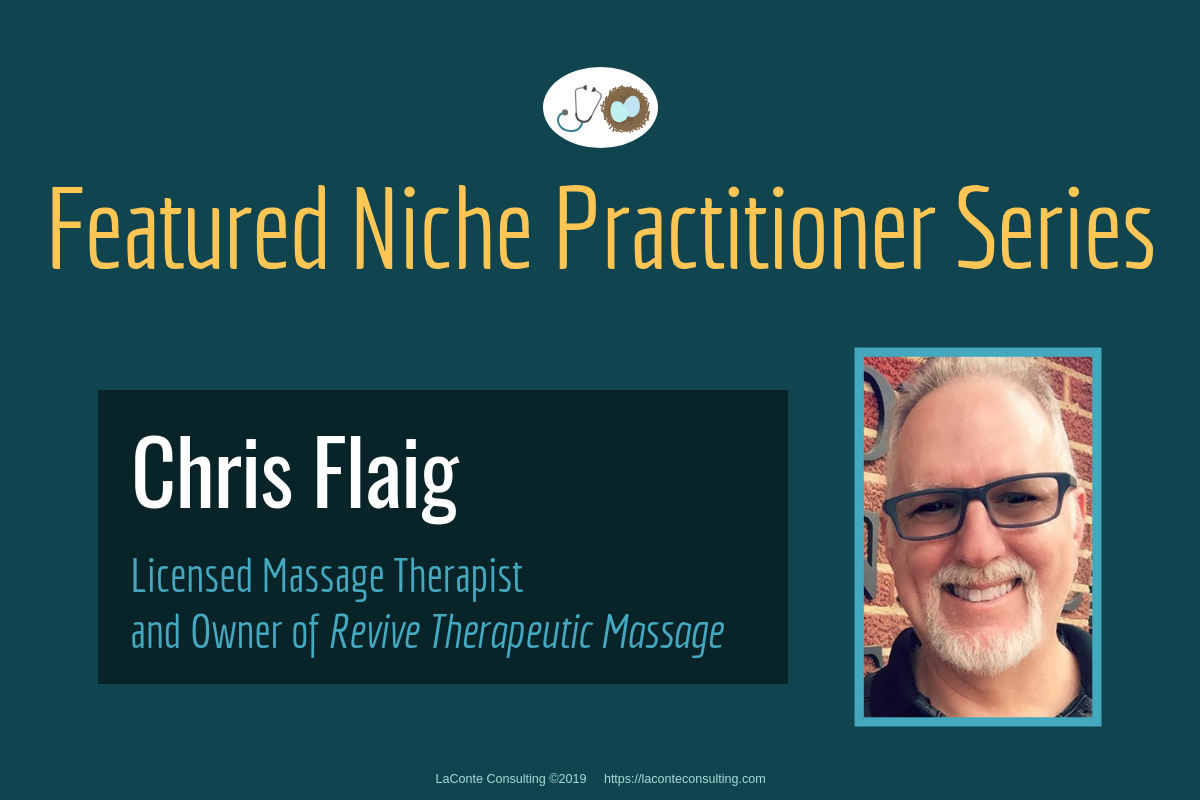Featured Practitioner: Chris Flaig, LMT, CTB of Revive Therapeutic ...